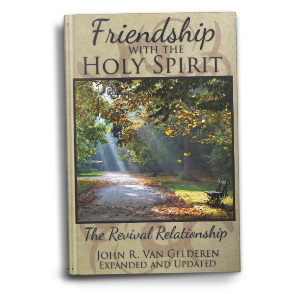 Friendship with the Holy Spirit | Revival Focus