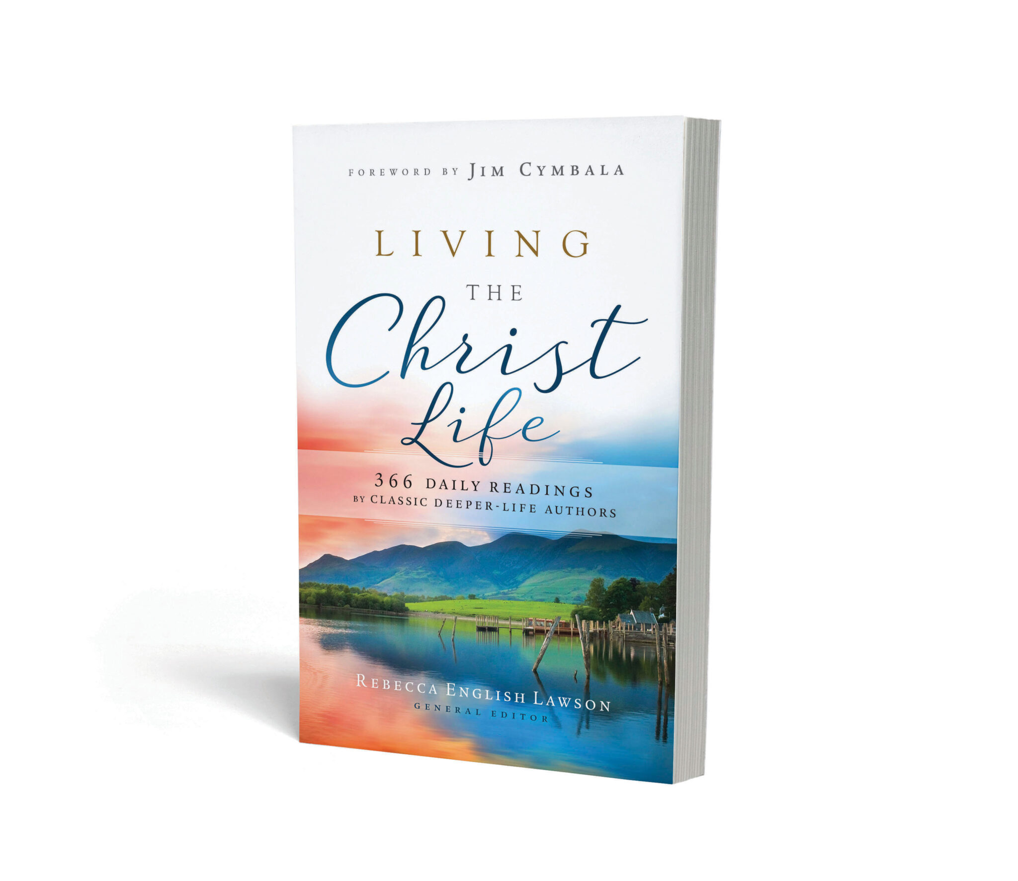 Living The Christ Life Devotional - Revival Focus