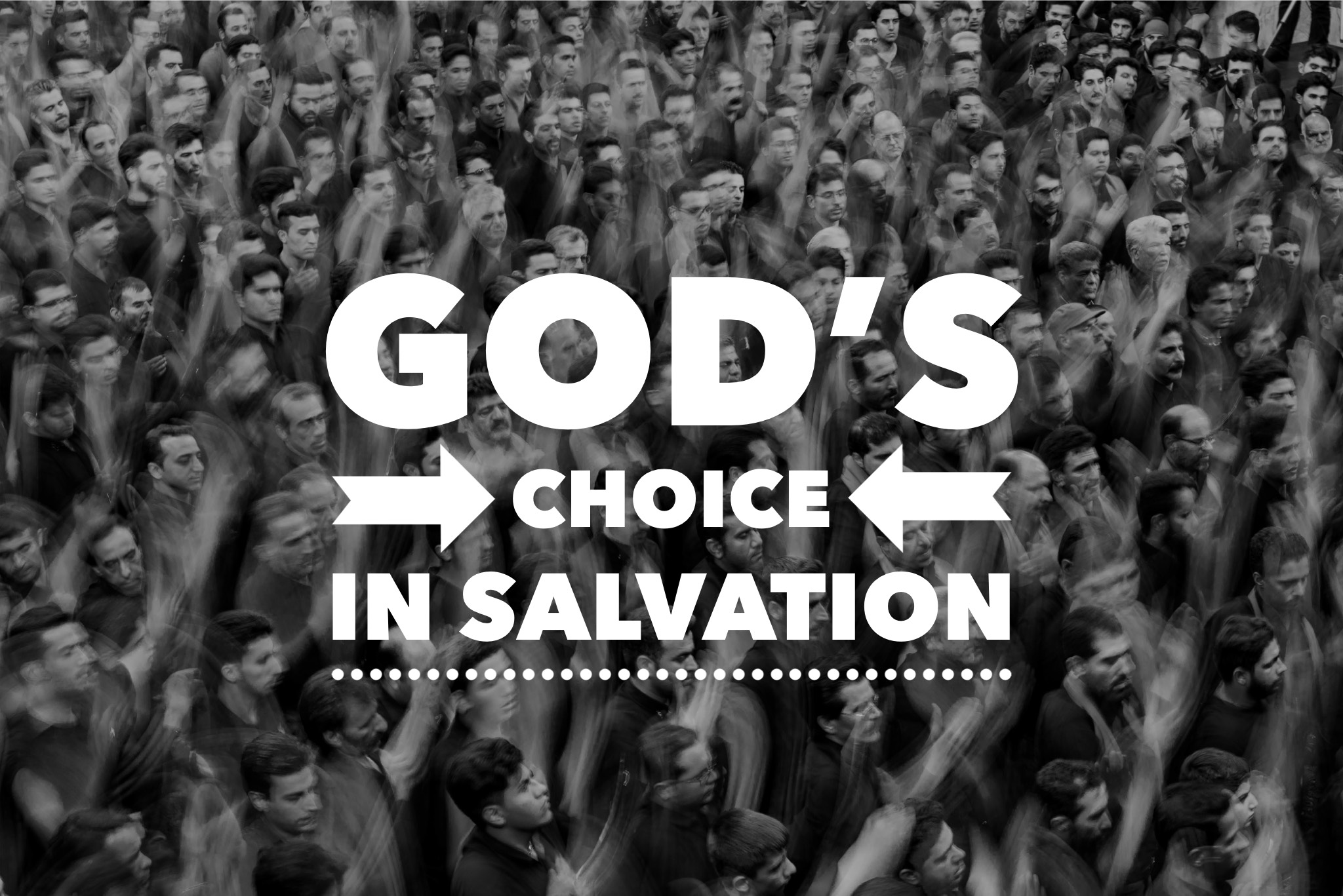 182 God’s Choice in Salvation - Revival Focus